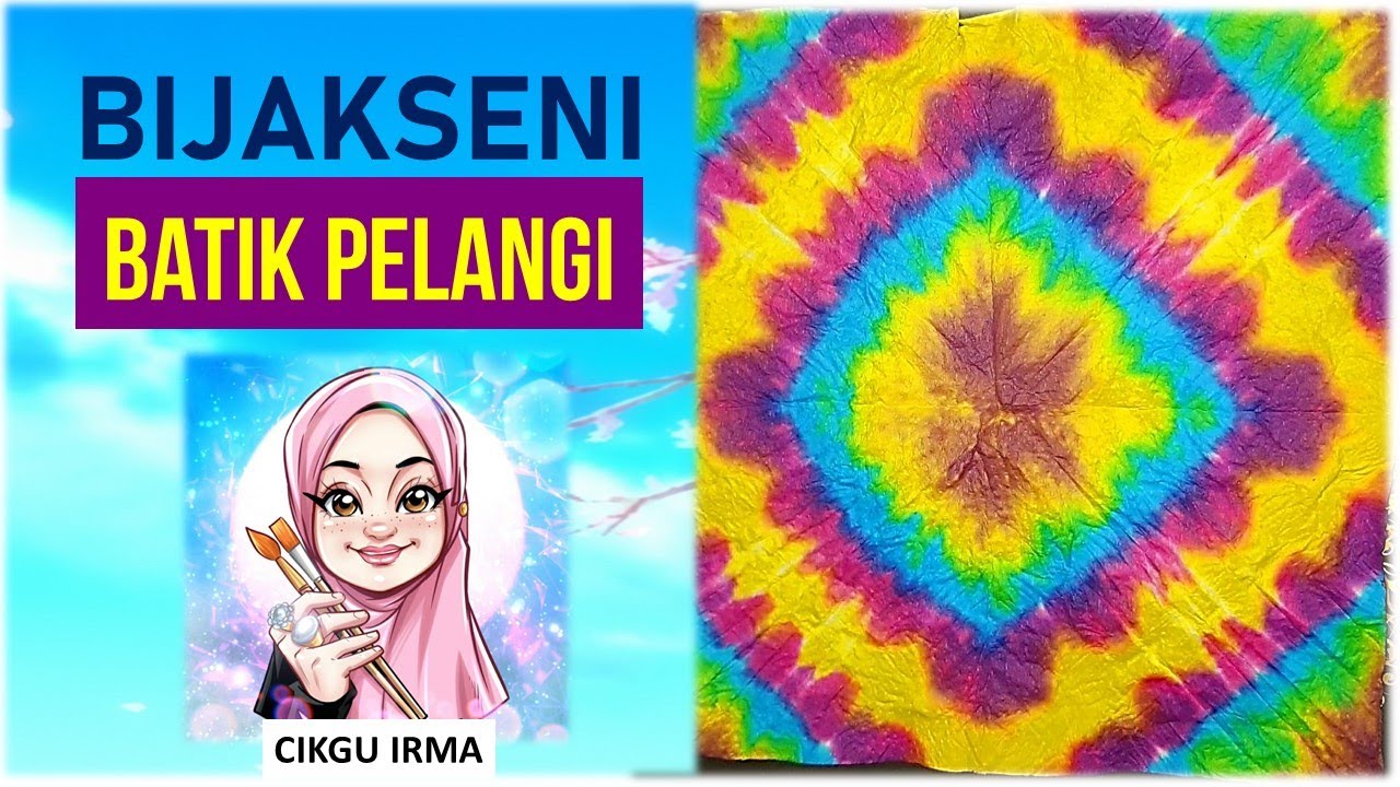 BATIK PELANGI #bijakseni #edufluencer - YouTube