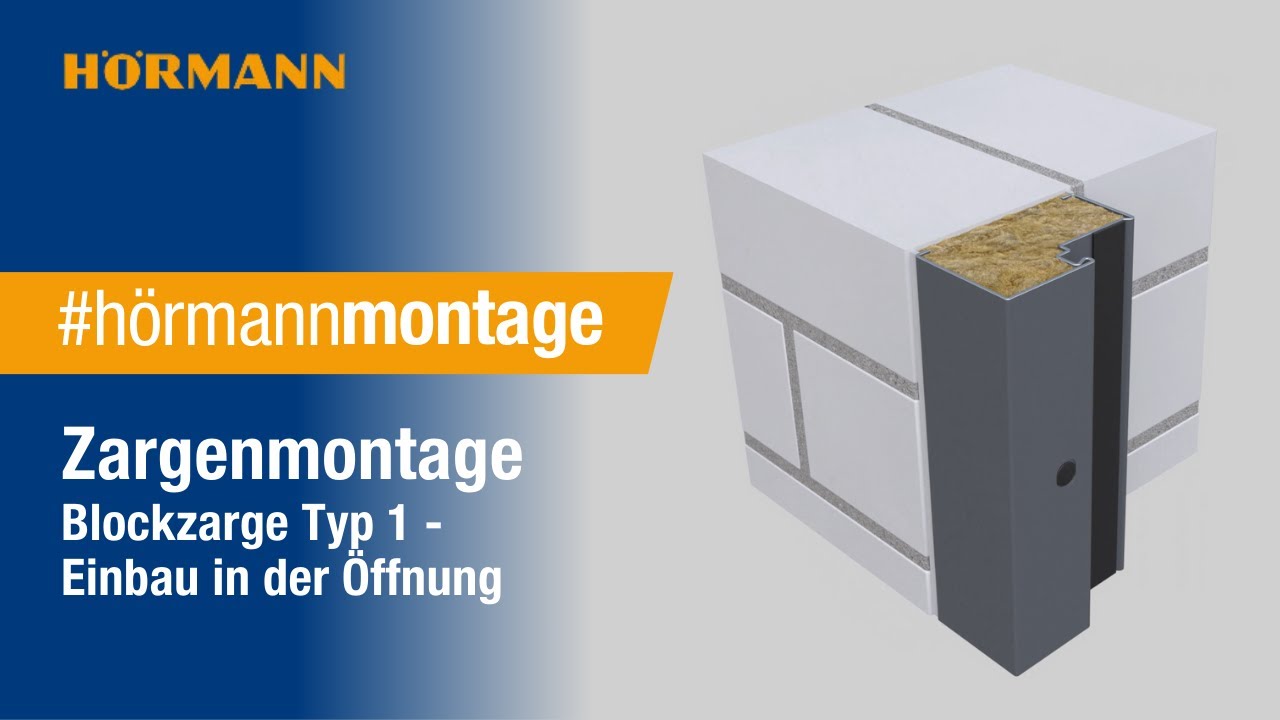 Zargenmontage - Blockzarge Typ 1 - Einbau in der Öffnung | Hörmann ...