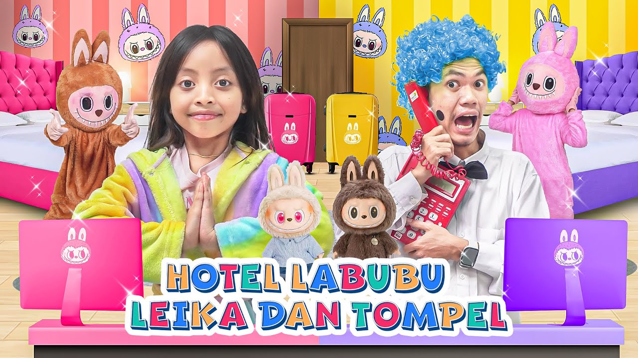 HOTEL LABUBU LEIKA VS TOMPEL 😍 DAPAT BONEKA LABUBU JUMBO - YouTube