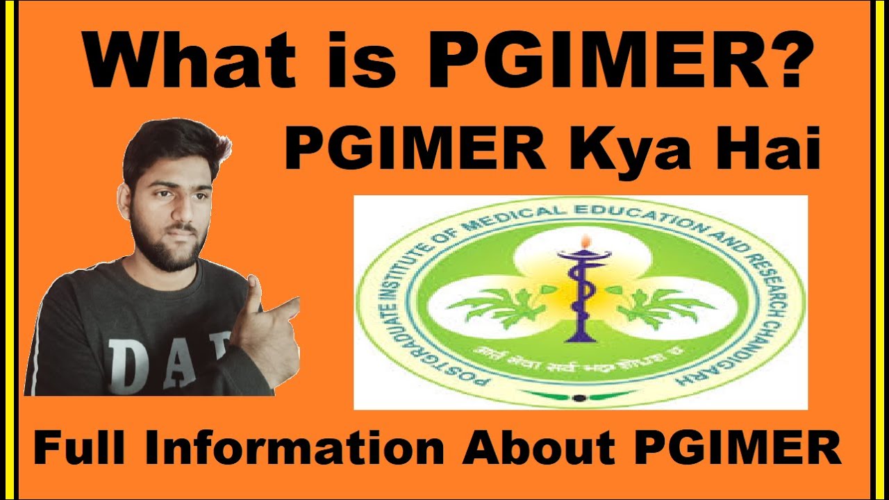 What is PGIMER? - PGIMER Full Form, PGIMER Kya Hai, PGIMER Explained in ...