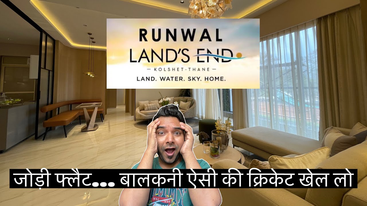 Runwal Lands end Jodi Flat Sample flat video I Kolshet Road I Thane ...