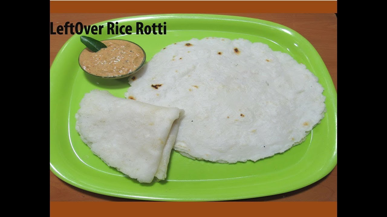 Rice Roti:Rotti using Leftover Cooked Rice,ROTTI Recipe in Kannada/ಉಳಿದ ...