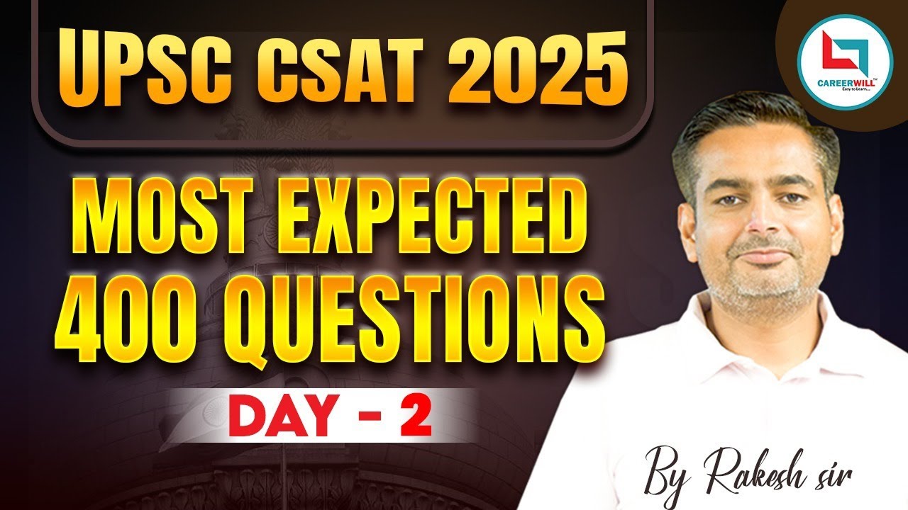 UPSC CSAT 2025 | UPSC CSAT Maths | Most Expected 400 Question Series ...