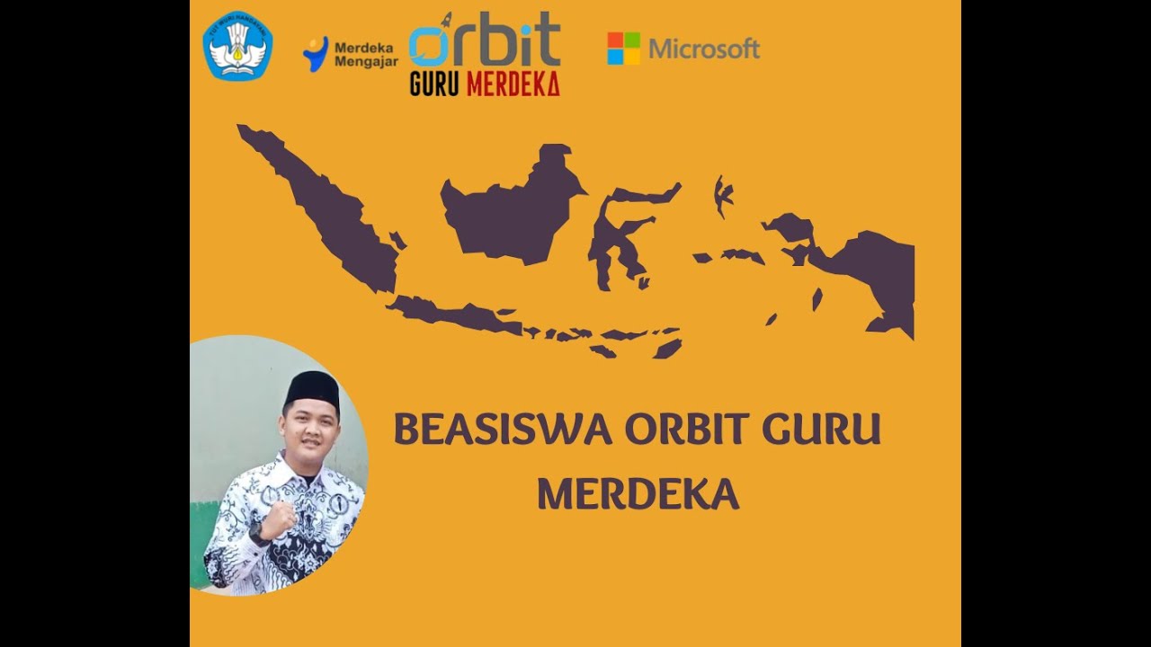 Motivasi Mengikuti Beasiswa Orbit Guru Merdeka - YouTube