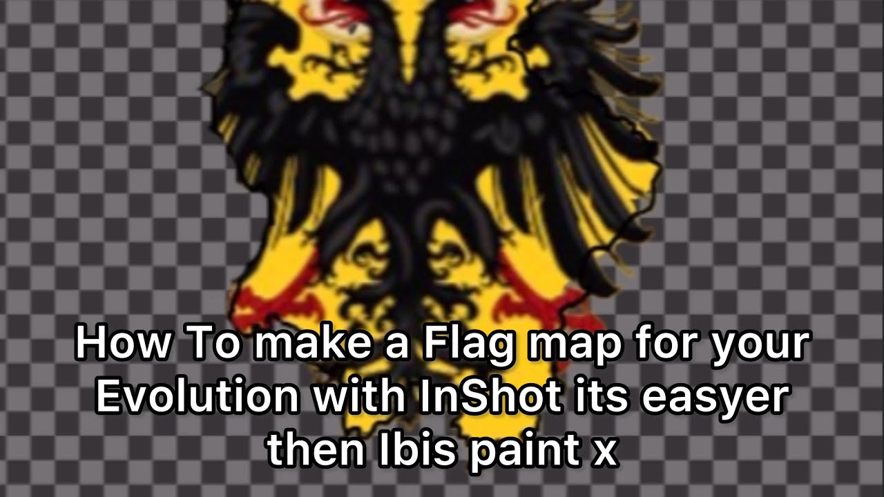 How to make a Flag map for your Evolutions with InShot, its better then ...