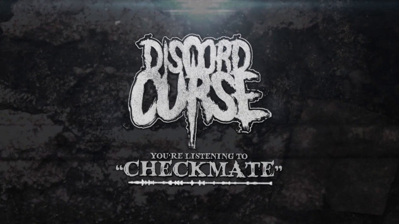 Discord Curse - Checkmate (Official Lyric Video) | Pure Core [2018 ...