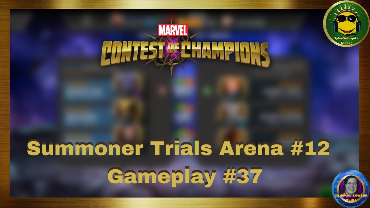 MCOC: Summoner Trials Arena #12 | Gameplay #37 - General Bowser Media ...