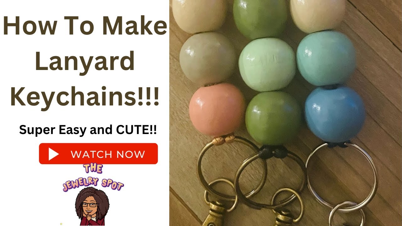 How To Make A Keychain Lanyard, DIY Wood Bead Lanyard Tutorial, Beaded ...