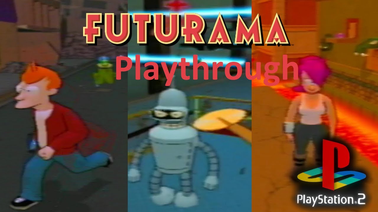 Futurama Playstation 2 Playthrough - YouTube
