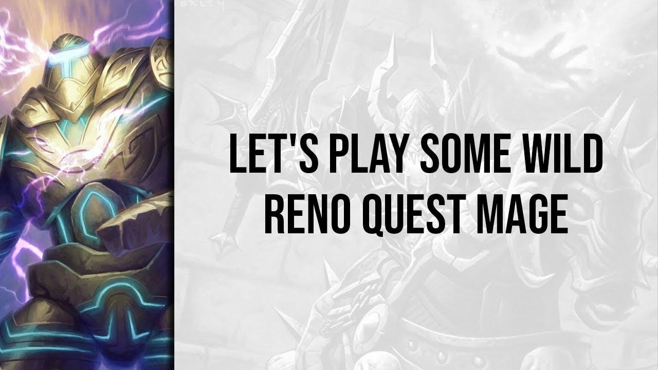 Let's Play Some Wild Reno Quest Mage | Descent of Dragons | Wild ...