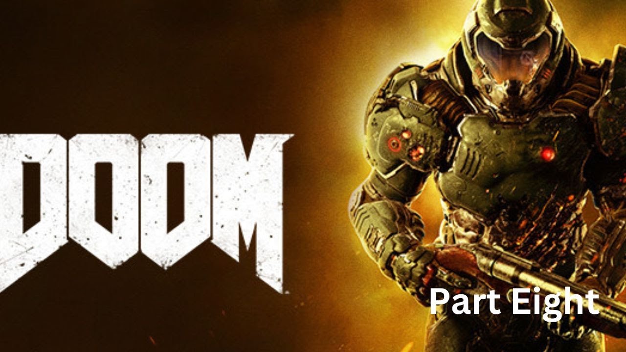 Doom (2016) Part 8 - Advanced Research Complex - YouTube