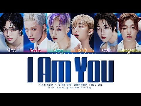 P1Harmony 'I Am You' Lyrics [Color Coded Han_Rom_Eng] | ShadowByYoongi