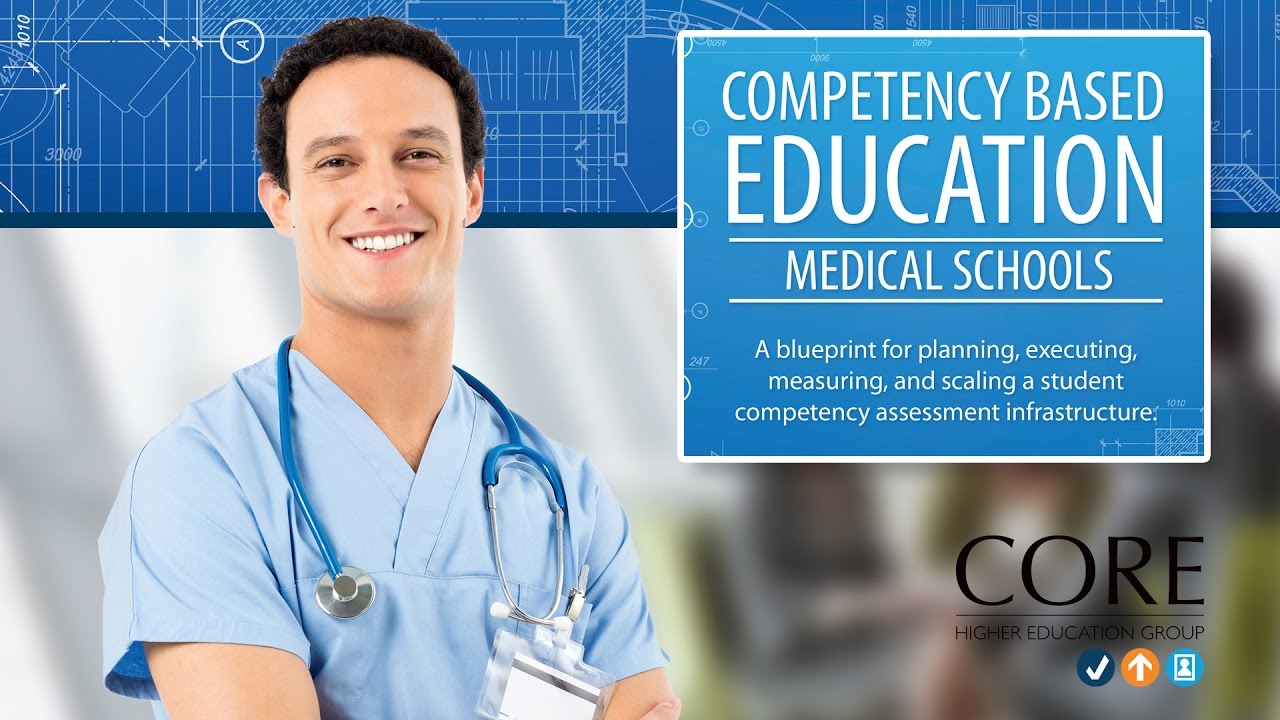 Competency Based Education for Medical Schools - A CBE Blueprint - YouTube
