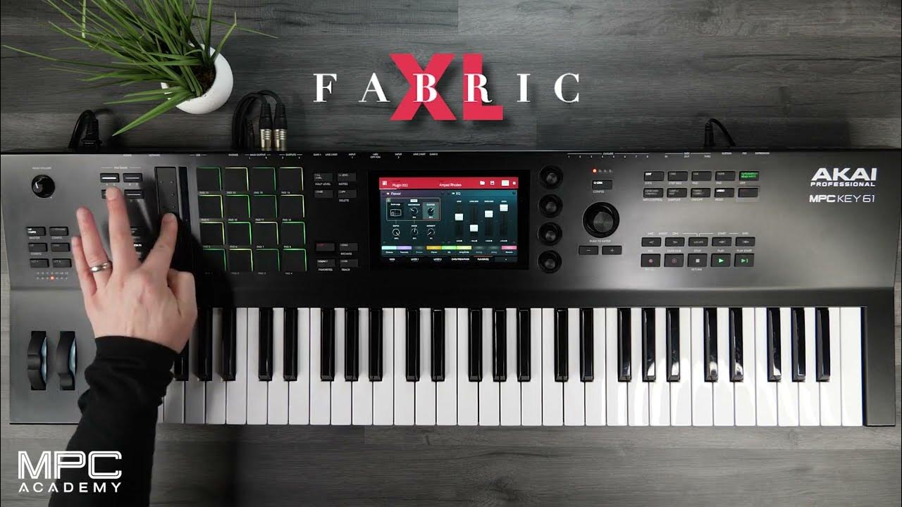 Using Fabric XL In MPC Key 61 | Getting Started - YouTube