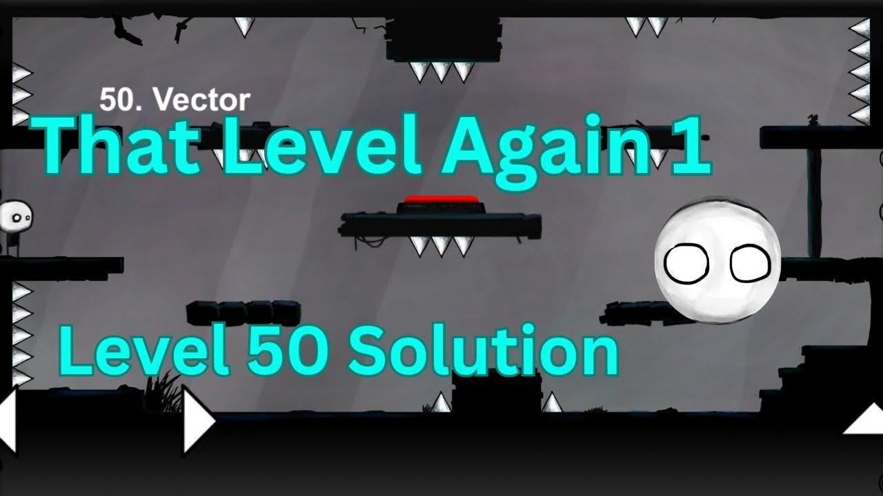 That Level Again level 50 Solution - YouTube