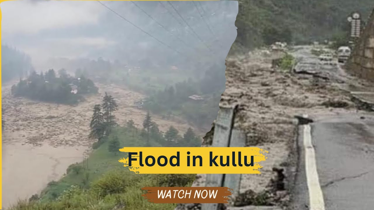 Kullu manali road update /disaster in Himachal Pradesh - YouTube