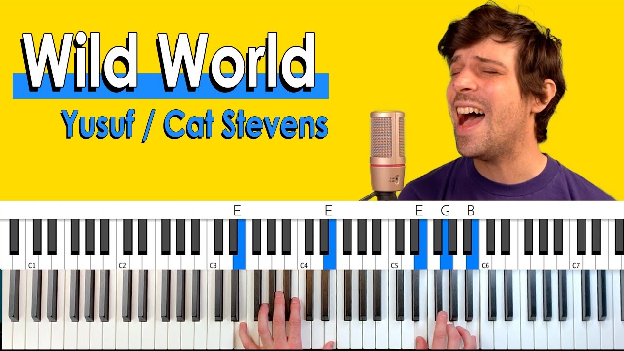 WILD WORLD Piano Lesson [awesome sounding piano chord accompaniment ...