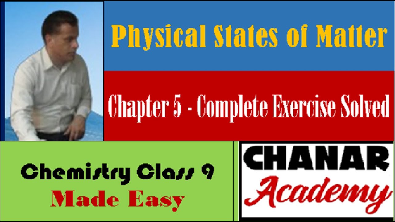 Chapter 5 | Solved Exercise | Physical States of Matter | Chemistry ...