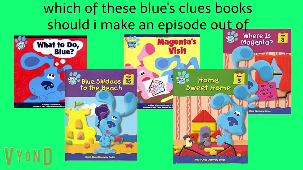Which Blue s Clues Book Should I Make An Ep Out Of YouTube which-blue-s-clues-book-should-i-make-an-ep-out-of-youtube
