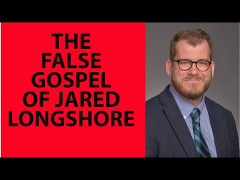 Jared Longshore teaching a false gospel - YouTube