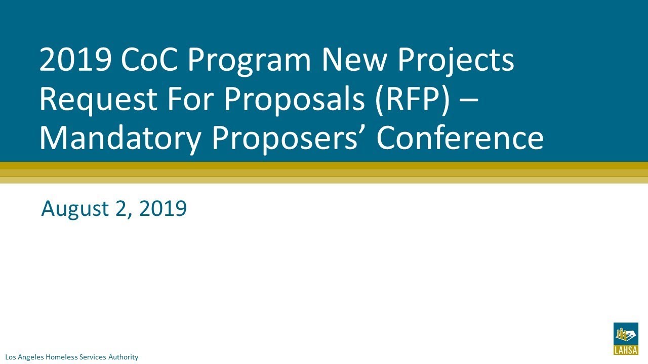 2019 CoC Program New Projects RFP Mandatory Proposers’ Conference - YouTube