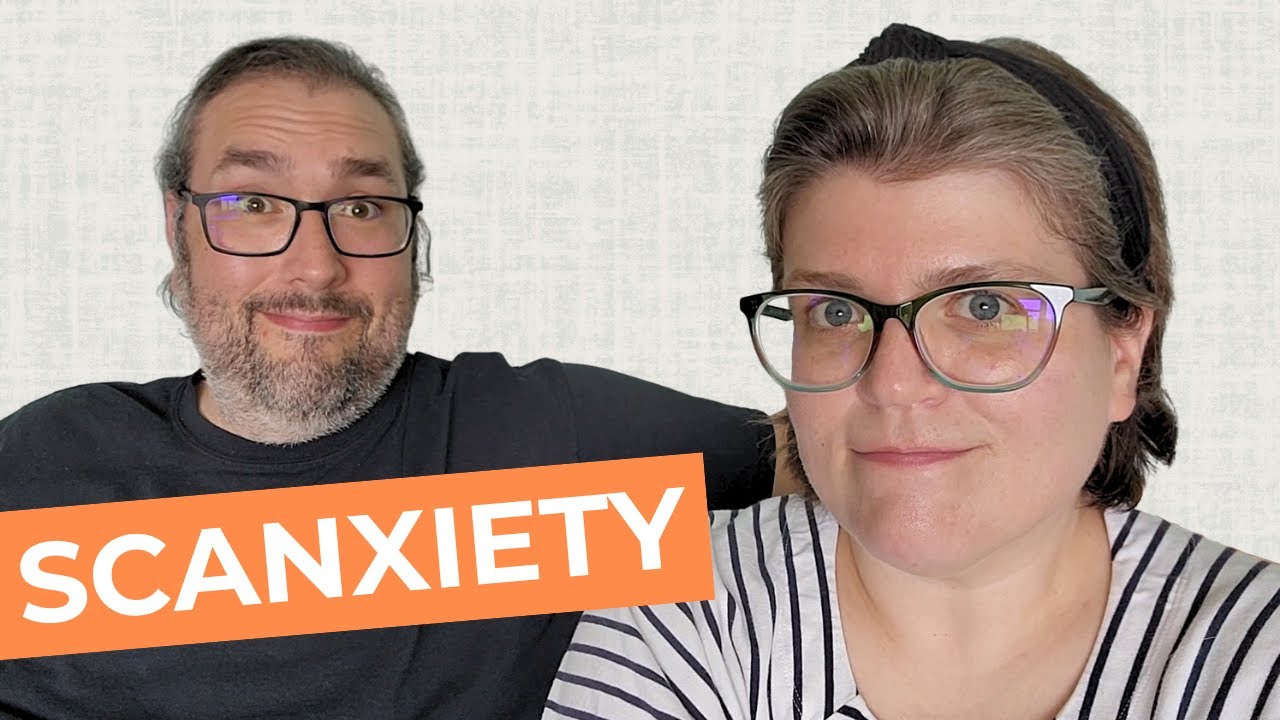 Feeling The Scanxiety 😬 ... Cancer Scans This Week - YouTube