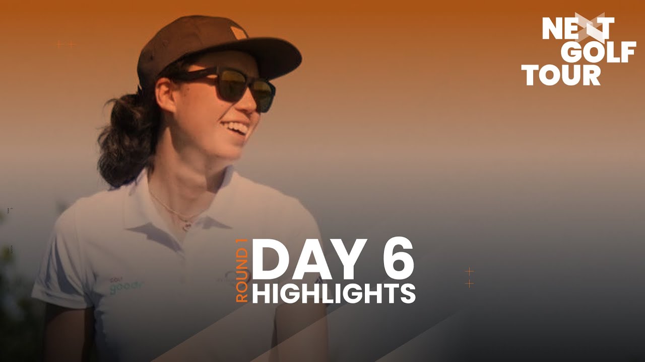 NEXT Golf Tour Season 3 Daily Highlights - Round 1 Day 6 - YouTube