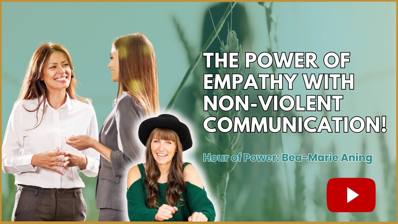 The Hour of Power 14: The Power of Empathy with Non-Violent ...