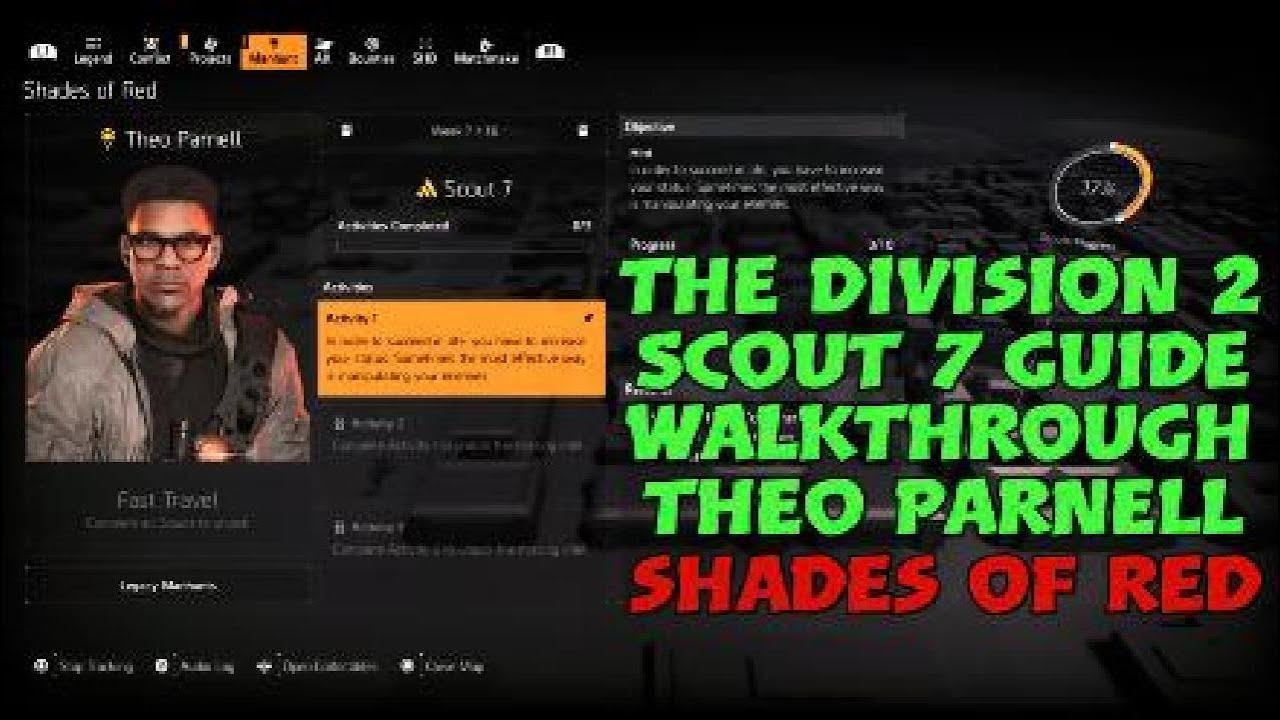 The Division 2 - Scout 7 Guide / Walkthrough - Theo Parnell - Shades of ...