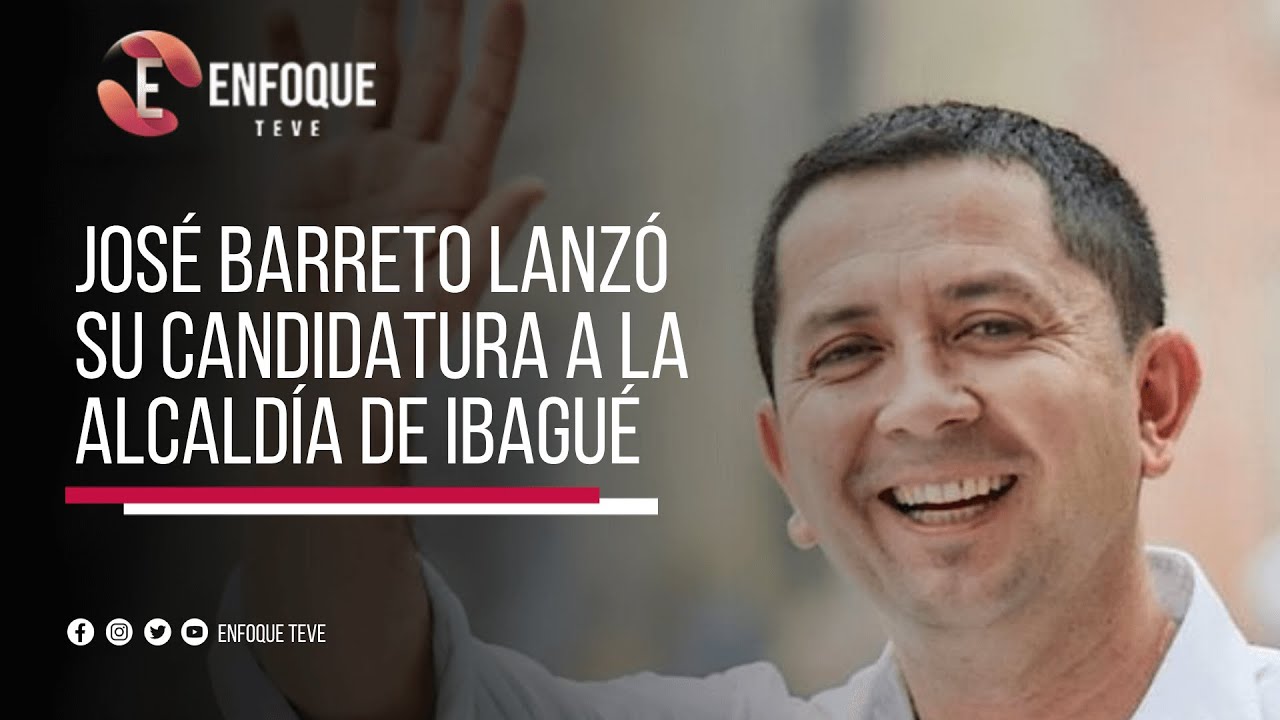José Barreto lanzó oficialmente su candidatura a la Alcaldía de Ibagué ...