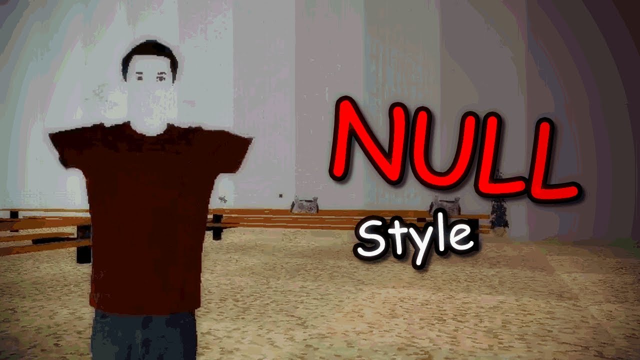 NULL STYLE is surprisingly scary... - YouTube