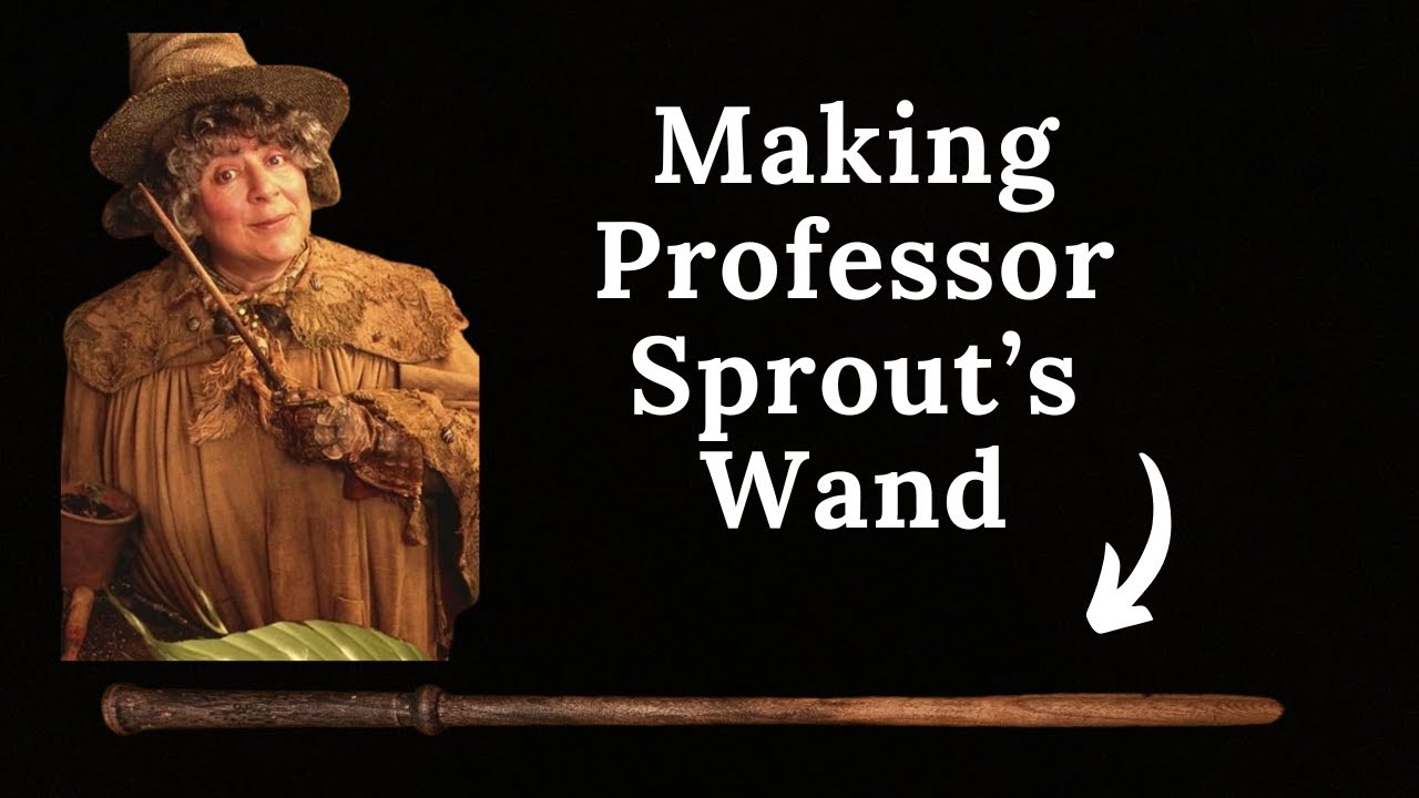 Making Professor Sprout's Wand - YouTube