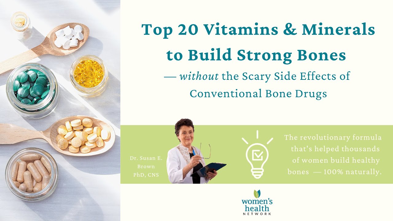 Top 20 Nutrients You Need to Build Strong Bones - without Bone Rx - YouTube