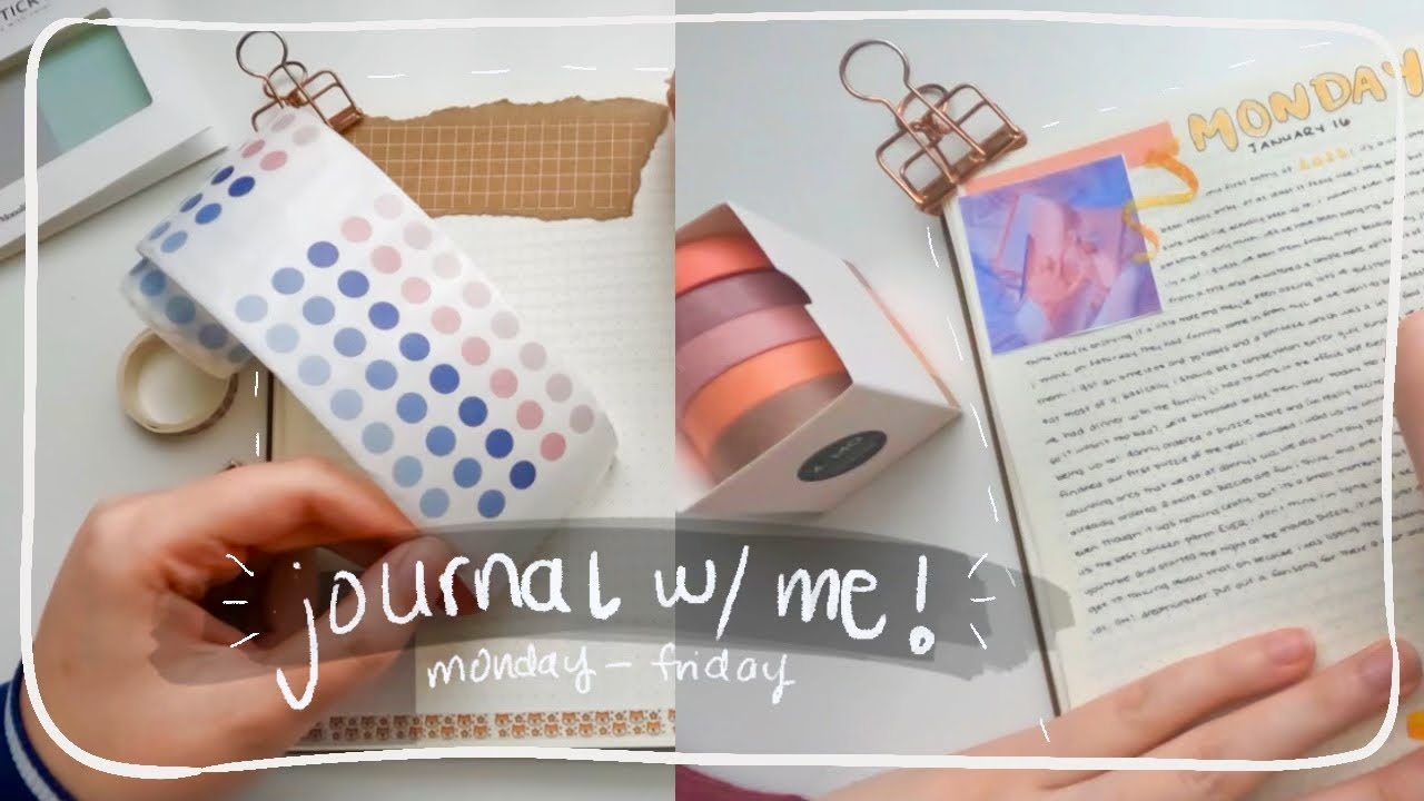 JOURNAL WITH ME | daily journal entries: monday - friday - YouTube