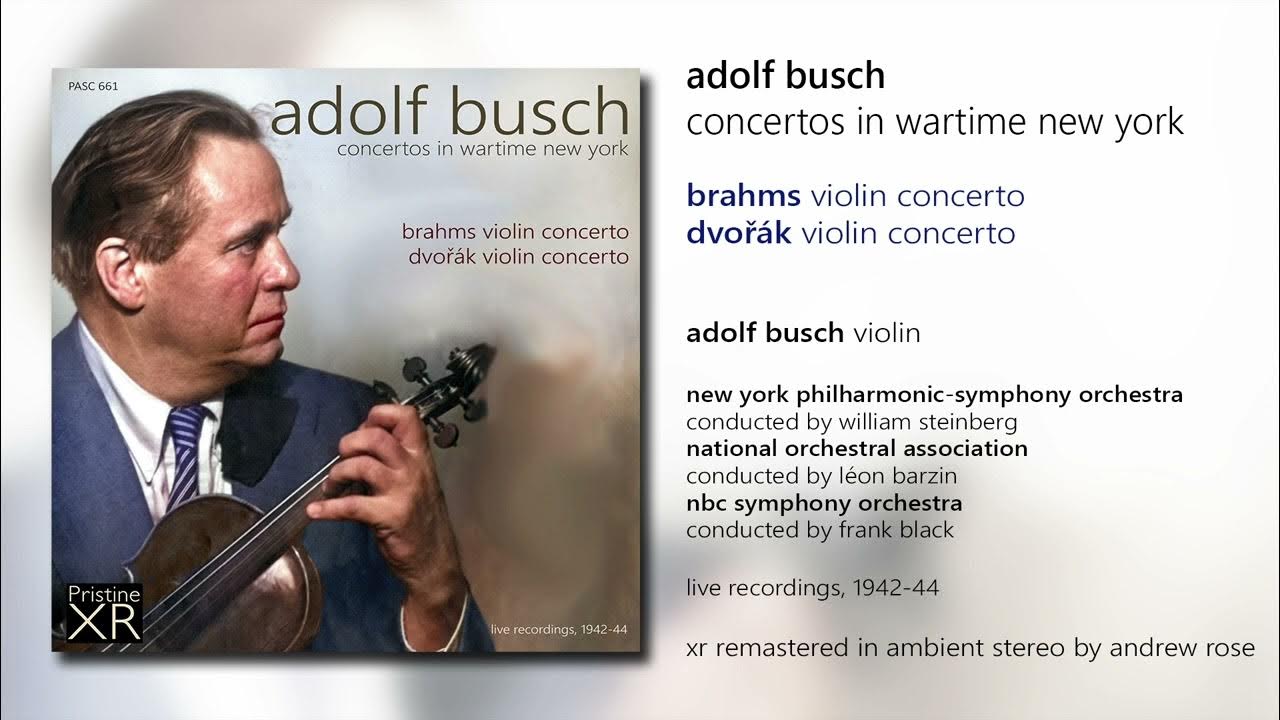 ADOLF BUSCH Brahms Violin Concerto - Finale (1943) - Pristine PASC661 - YouTube