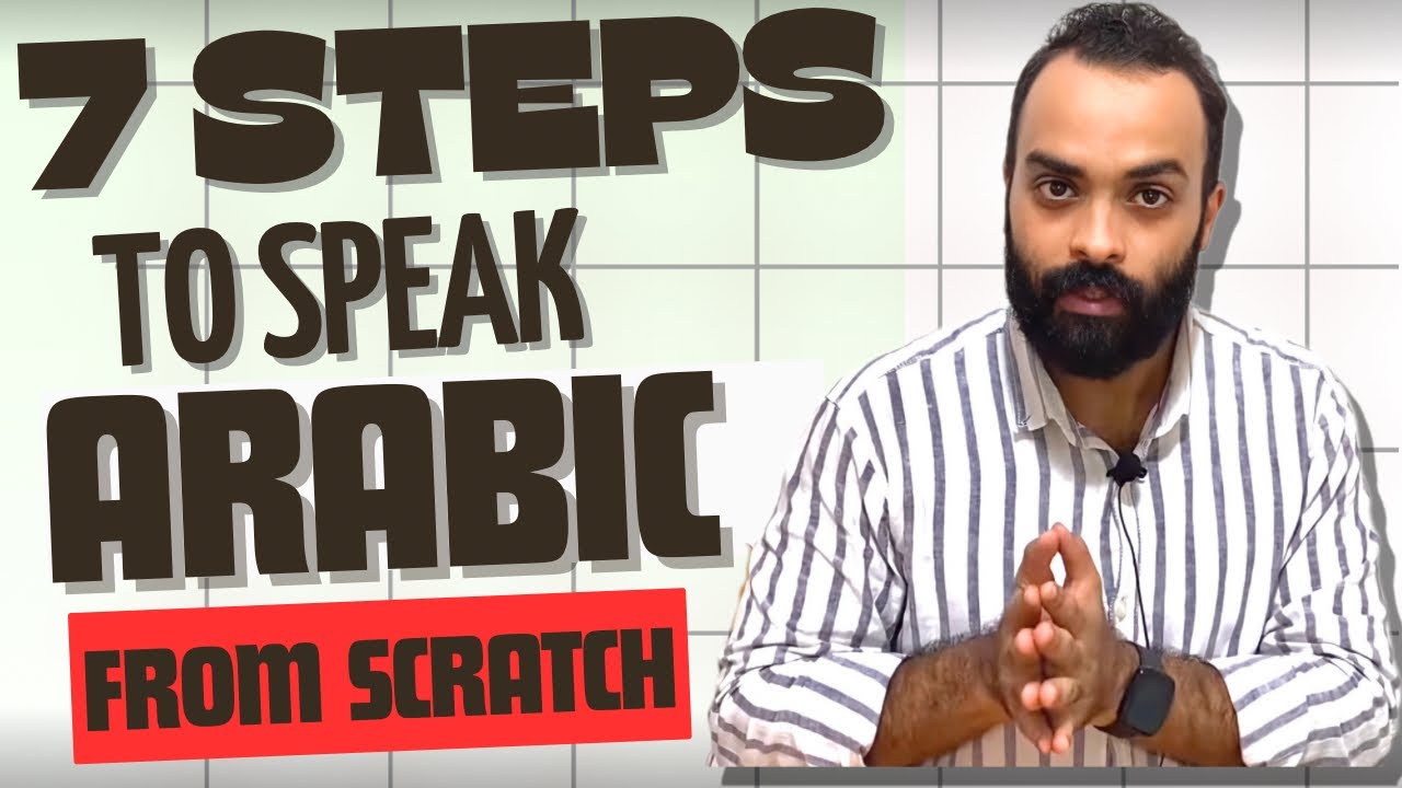 Speak Arabic from Scratch in Less than 30 minutes | Full Guide (For ...