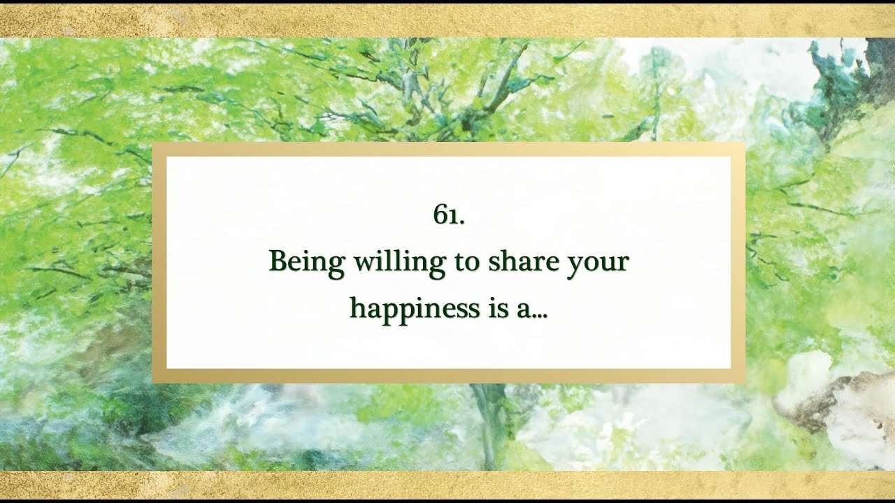 Words for Building Character: 61. Being willing to share your happiness ...