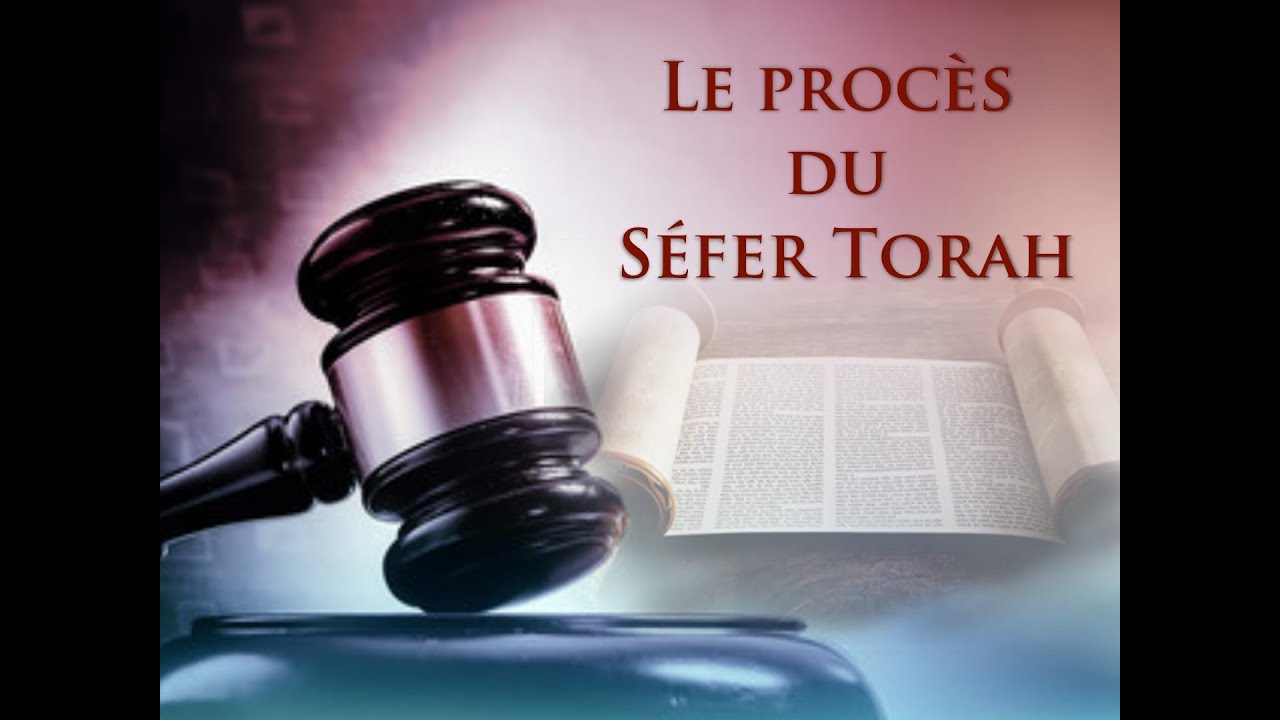 Hayé Sarah: Le procès du Séfer Torah! - YouTube