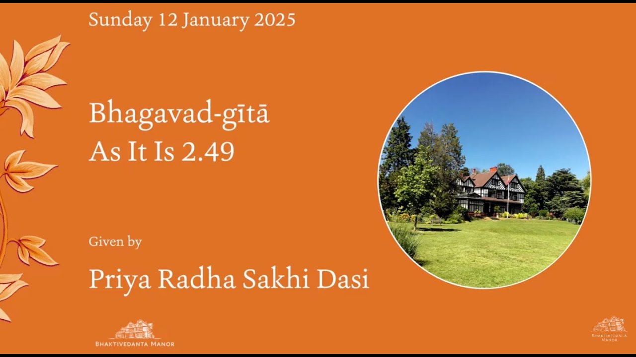 12Jan2025 | BG 2.49 | Priya Sakhi Radhe Dasi - YouTube