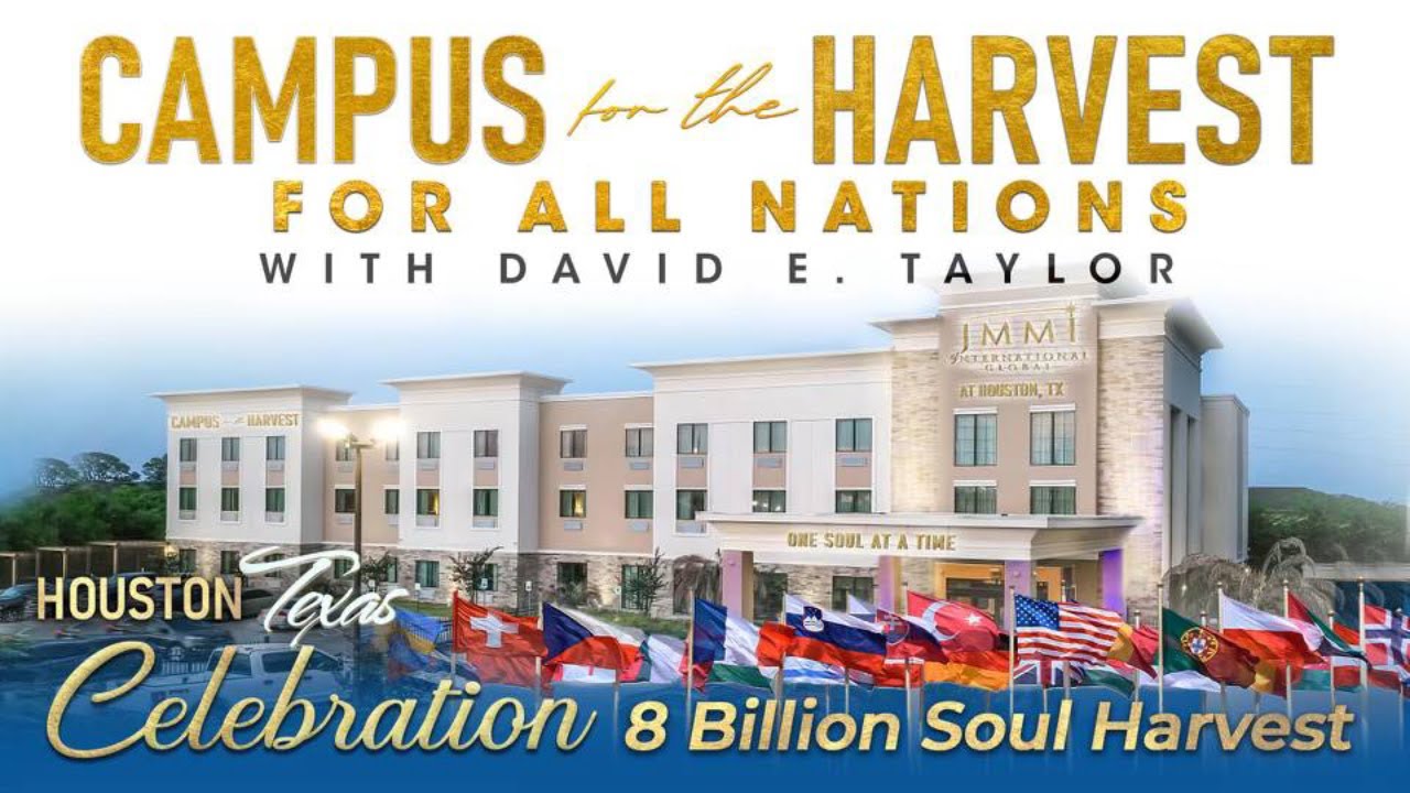 Campus for the Harvest with David E. Taylor - Vision 2023! The "8 ...