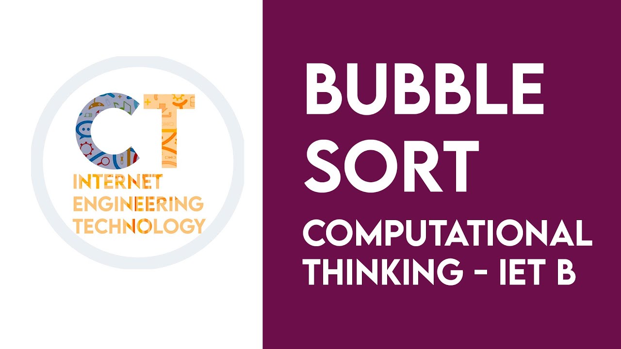 Bubble Sort - Computational Thinking - IET POLINELA B 2023 - YouTube