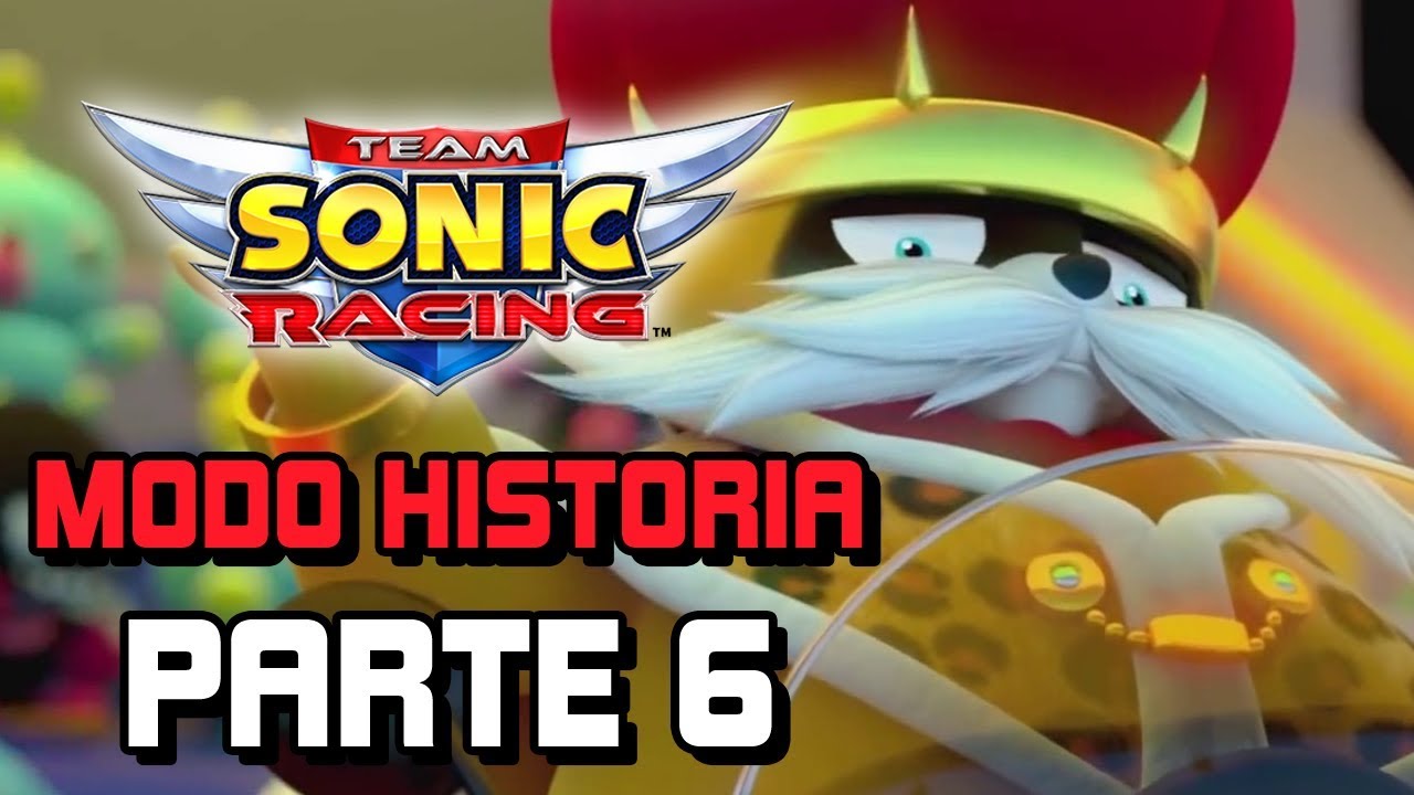 Team Sonic Racing - Modo Historia - Parte 6 Español HD - El secreto de ...
