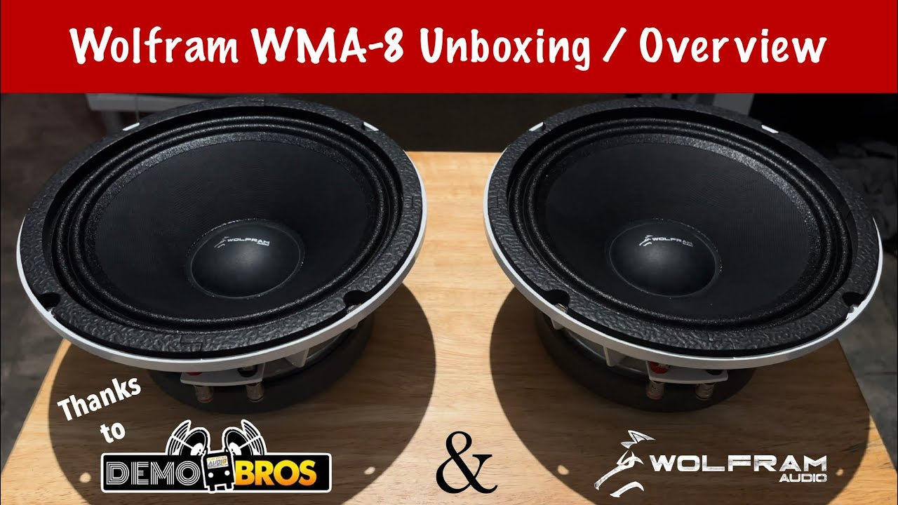THESE MIDS ARE SWEET!! | Wolfram Audio WMA-8 Midrange Drivers FULL UNBOXING / OVERVIEW!! - YouTube