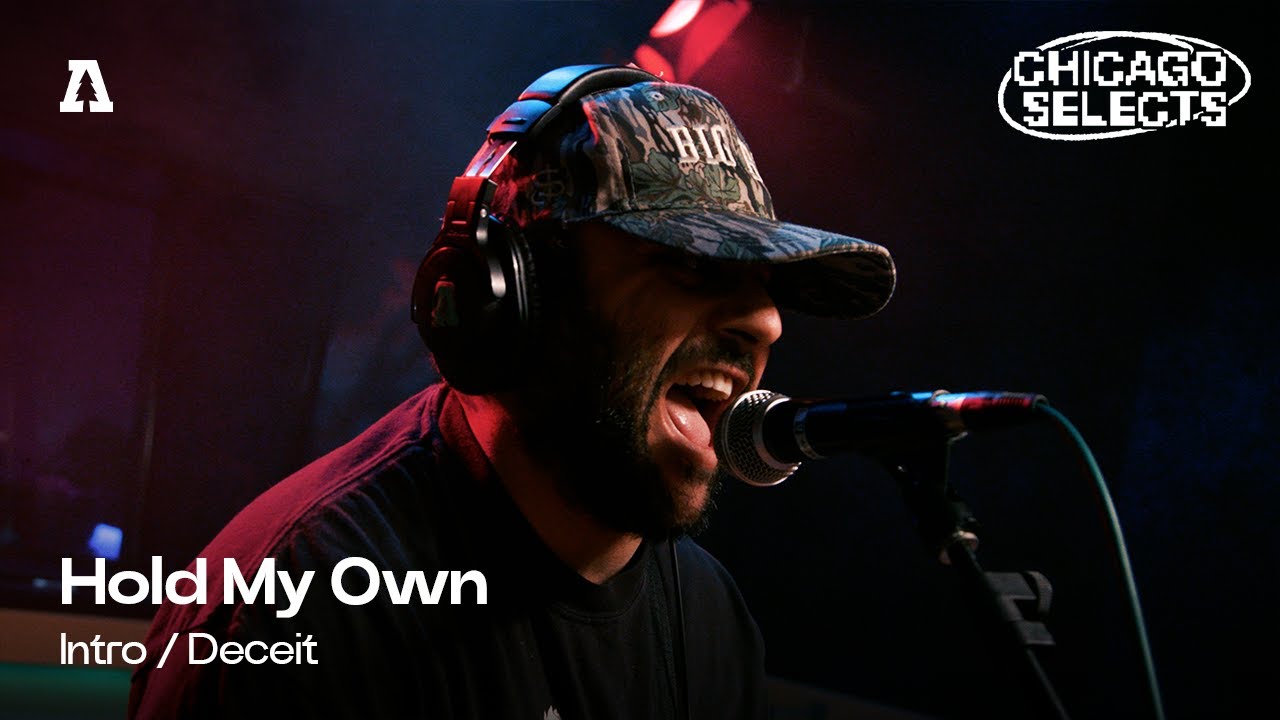 Hold My Own - Intro / Deceit | Audiotree Live (Chicago Selects) - YouTube