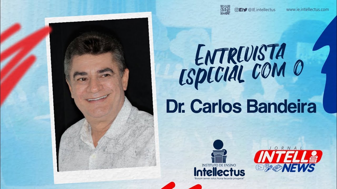 Entrevista especial com o Dr. Carlos Bandeira - YouTube