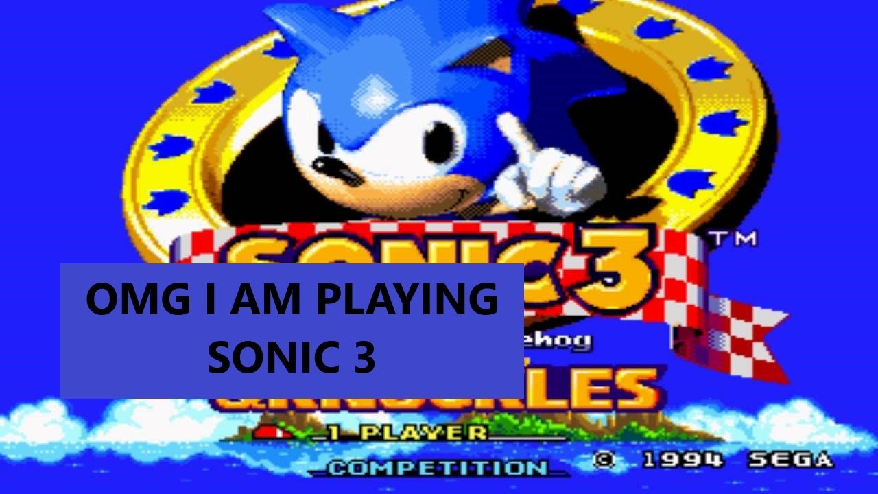 Sonic Play His 3 Game Sonic 3 - YouTube