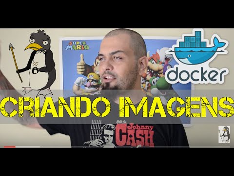 Docker Tutorial #5 - Criando Imagens de container Docker - YouTube