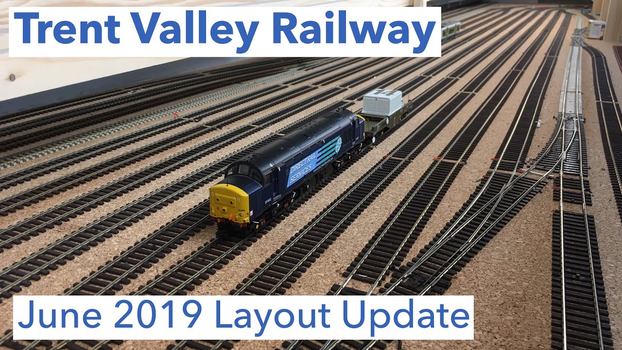 Layout Update - June 2019 ~ Trent Valley Railway #20 - YouTube