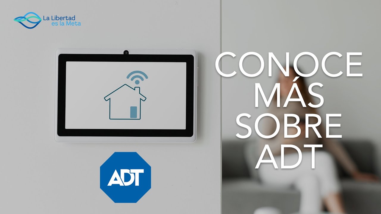 Conoce más sobre ADT | Flash Seguridad [mayo 6, 2021] - YouTube