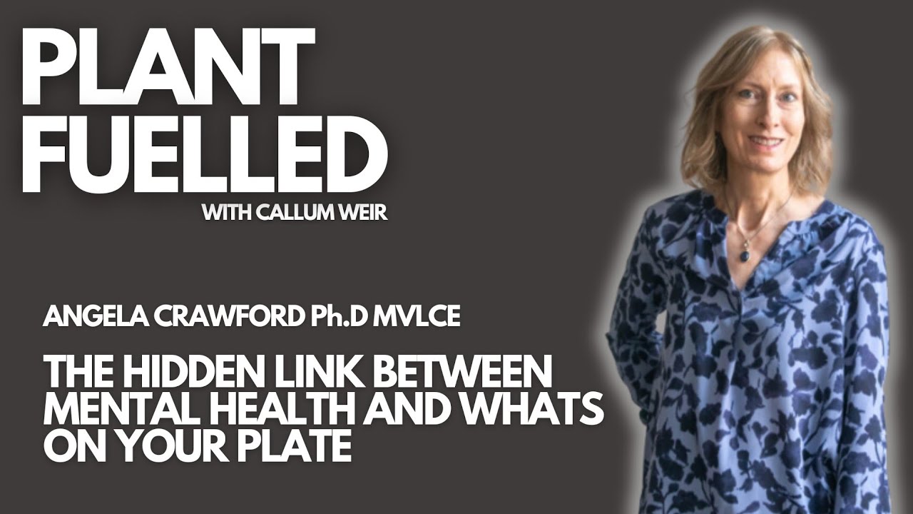 Plant Fuelled | The Hidden Link Between Mental Health and Whats On Your ...